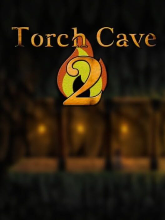 Torch Cave 2: All about Torch Cave 2