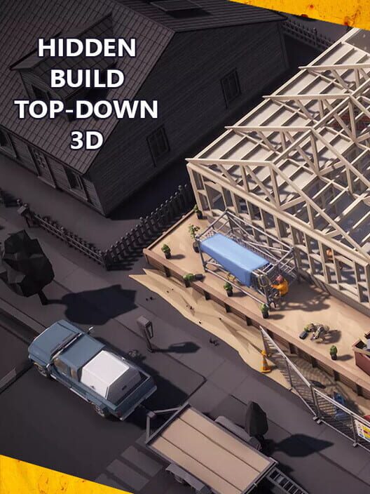Hidden Build Top-Down 3D: All about Hidden Build Top-Down 3D