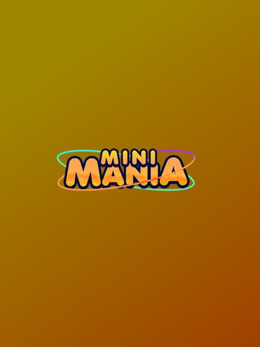 MiniMania: All about MiniMania