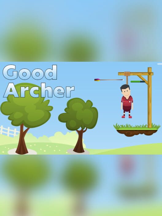 Good Archer: All about Good Archer