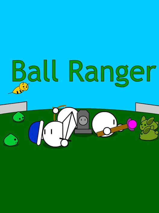 Ball Ranger: All about Ball Ranger