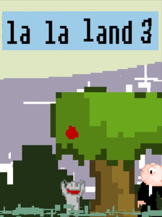 La La Land 3: All about La La Land 3