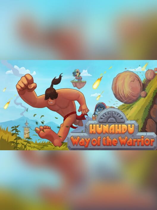 Hunahpu: Way of the Warrior: All about Hunahpu: Way of the Warrior