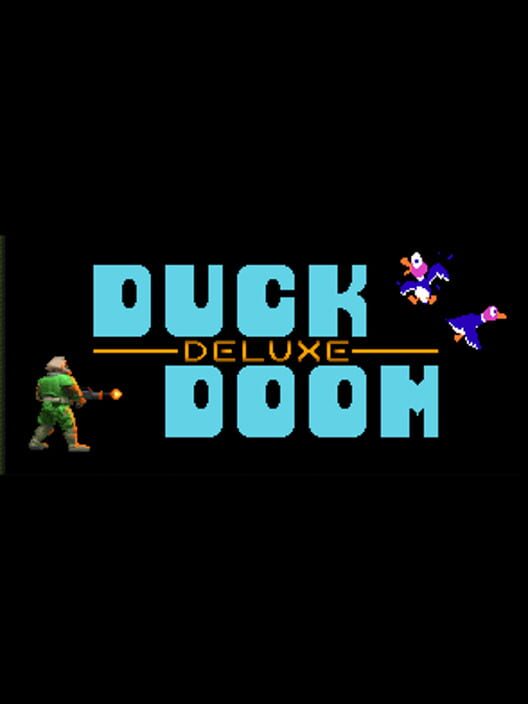 Duck Doom Deluxe: All about Duck Doom Deluxe