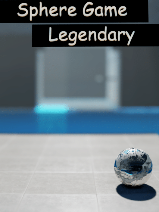 Sphere Game Legendary: All about Sphere Game Legendary