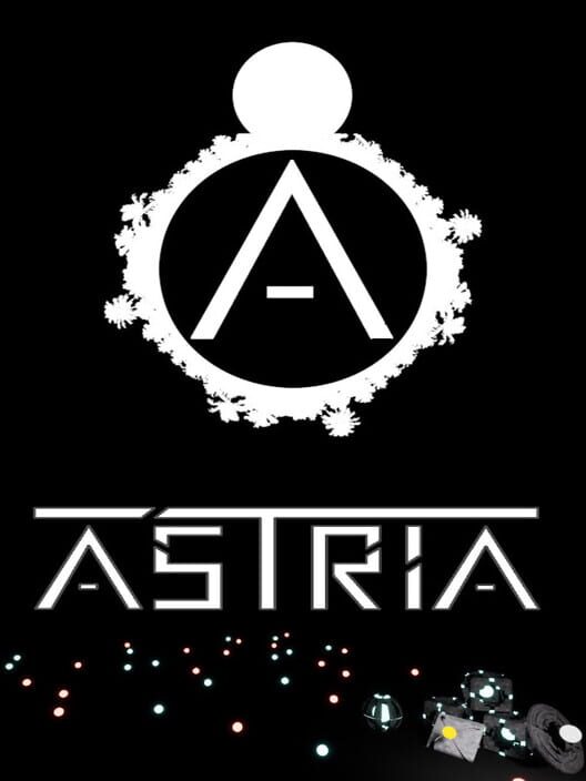 Astria: All about Astria