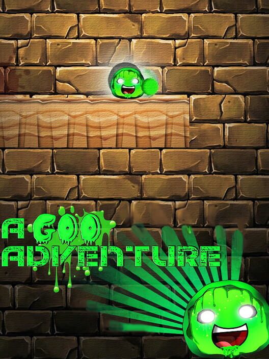 A Goo Adventure: All about A Goo Adventure