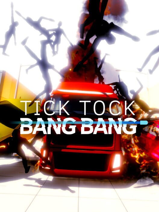 Tick Tock Bang Bang: All about Tick Tock Bang Bang