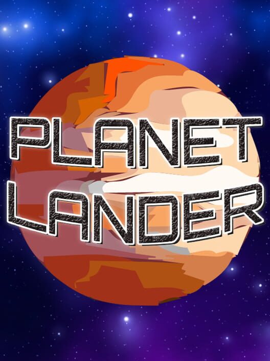 Planet Lander: All about Planet Lander