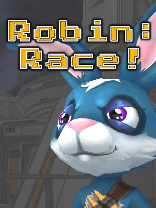 Robin: Race!: All about Robin: Race!