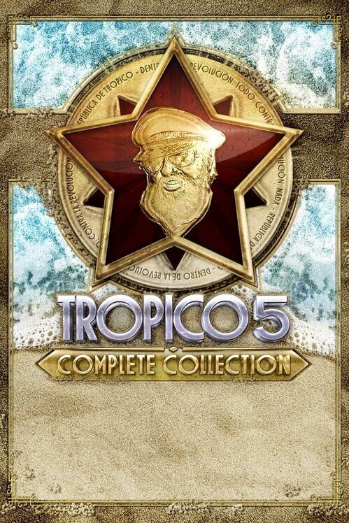 Tropico 5: Complete Collection: All about Tropico 5: Complete Collection