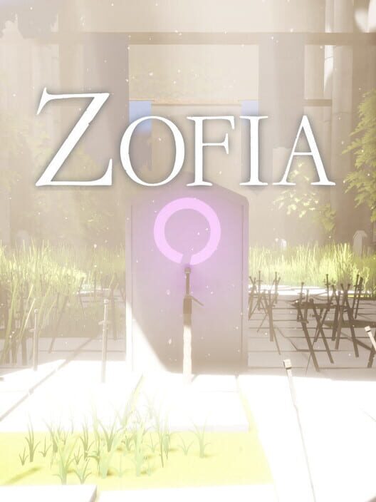 Zofia: All about Zofia