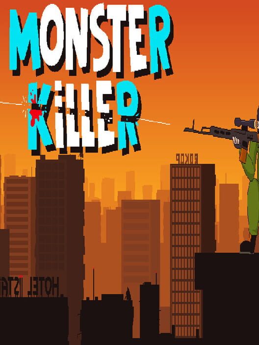 Monster Killer: All about Monster Killer