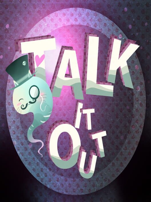 Talk it Out: All about Talk it Out