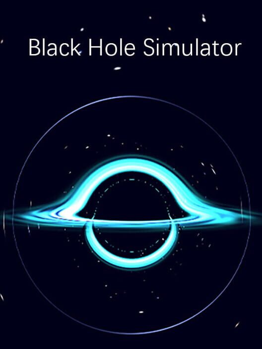Black Hole Simulator: All about Black Hole Simulator Black Hole Simulator: All about Black Hole Simulator