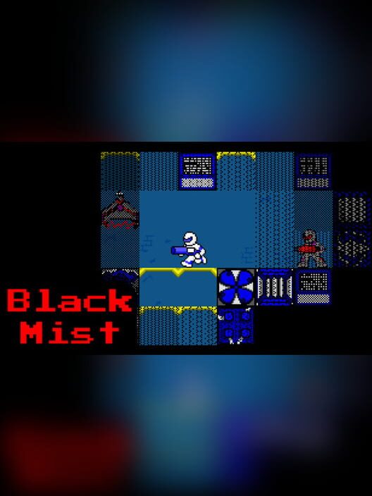 Black Mist: All about Black Mist