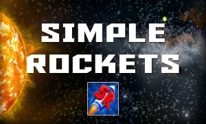 Simple Rockets: All about Simple Rockets