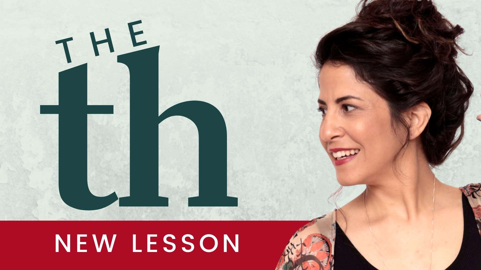 The TH Sound In English New And IMPROVED Lesson the-th-sound-in-english-new-and-improved-lesson