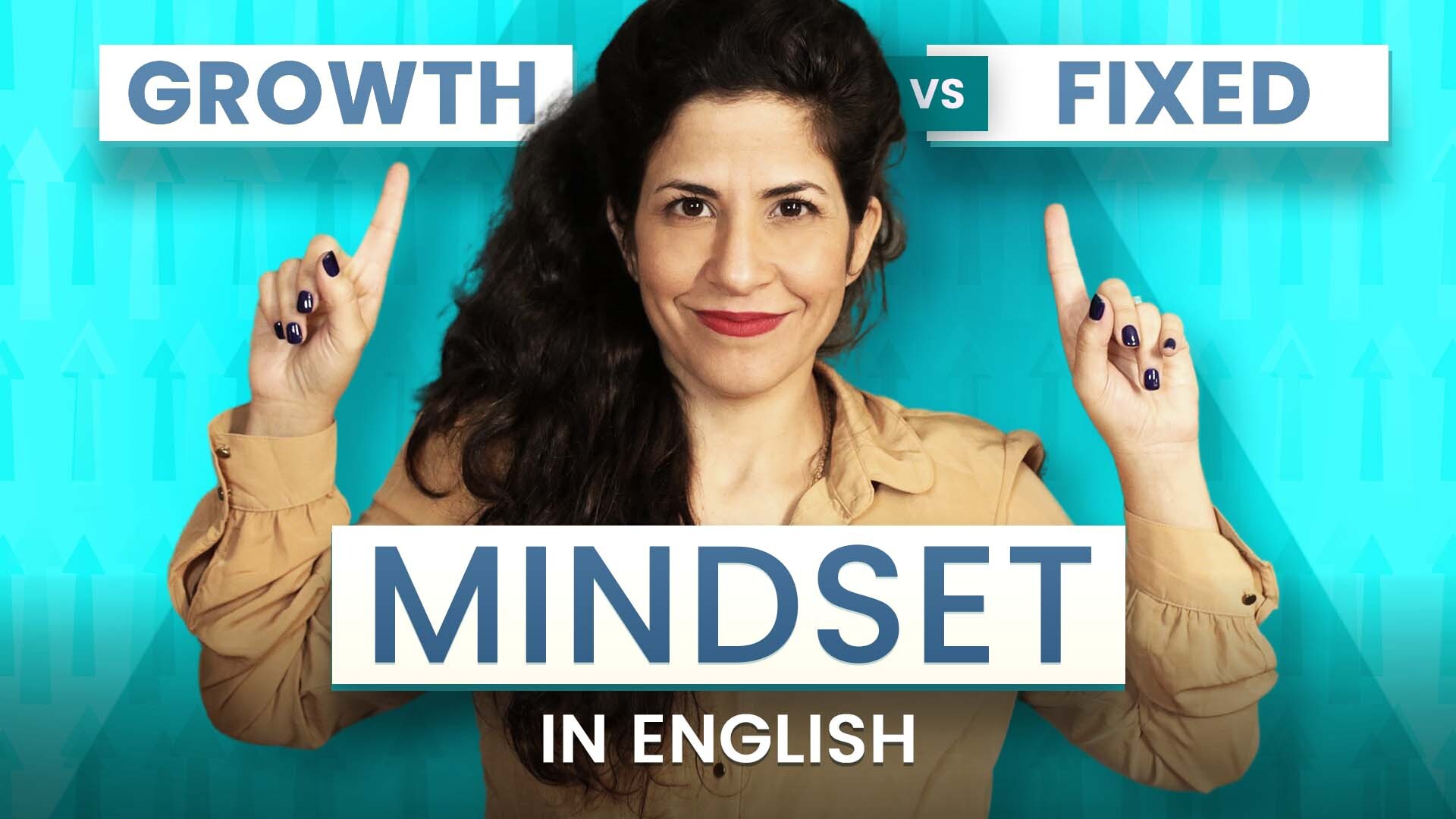 How to Go from Fixed to Growth Mindset in English (and reach limitless ...