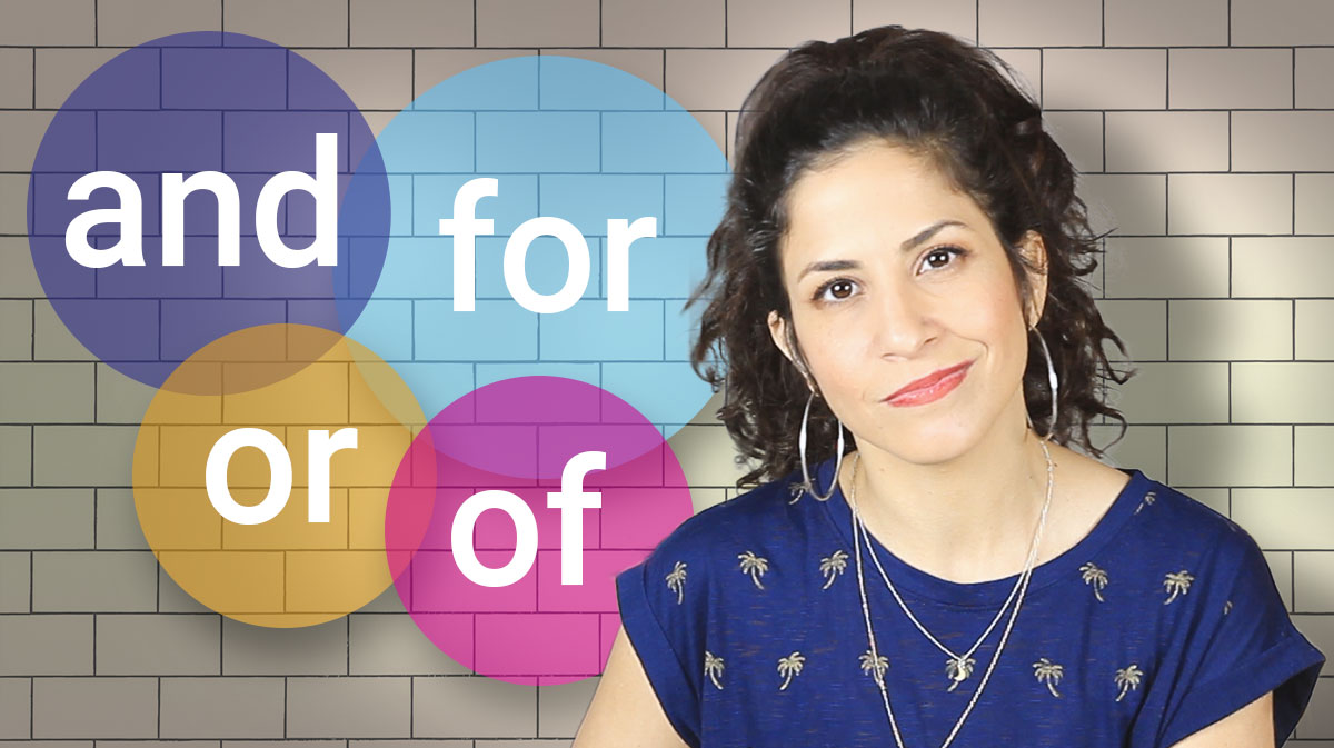 How To Use OF AND FOR And OR In A Sentence