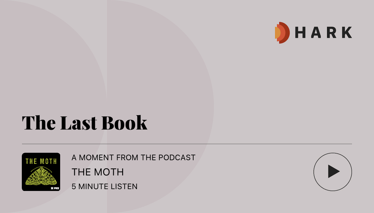 Listen to The Last Book on Hark