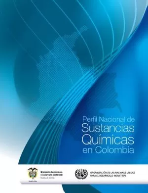 Perfil Nacional de Sustancias Químicas en Colombia | ISBN 978-958-8491-57-8 - Libro