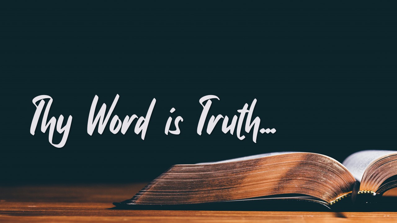 Message Thy Word Is Truth From Pastor JoeDon Calhoun LifeSpring