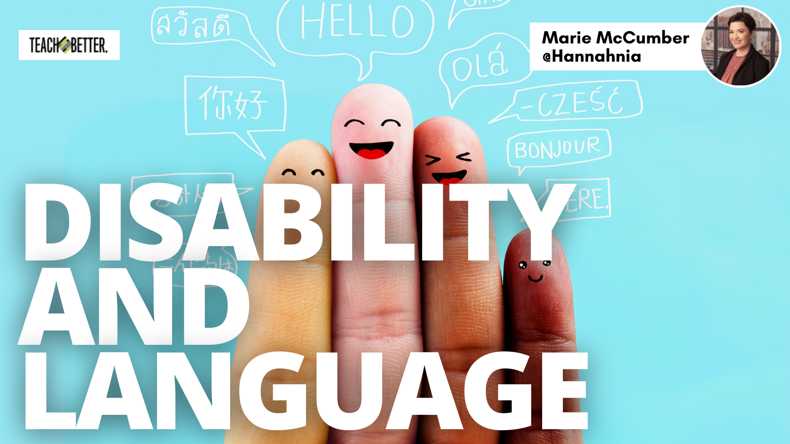 Disability and Language - Teach Better