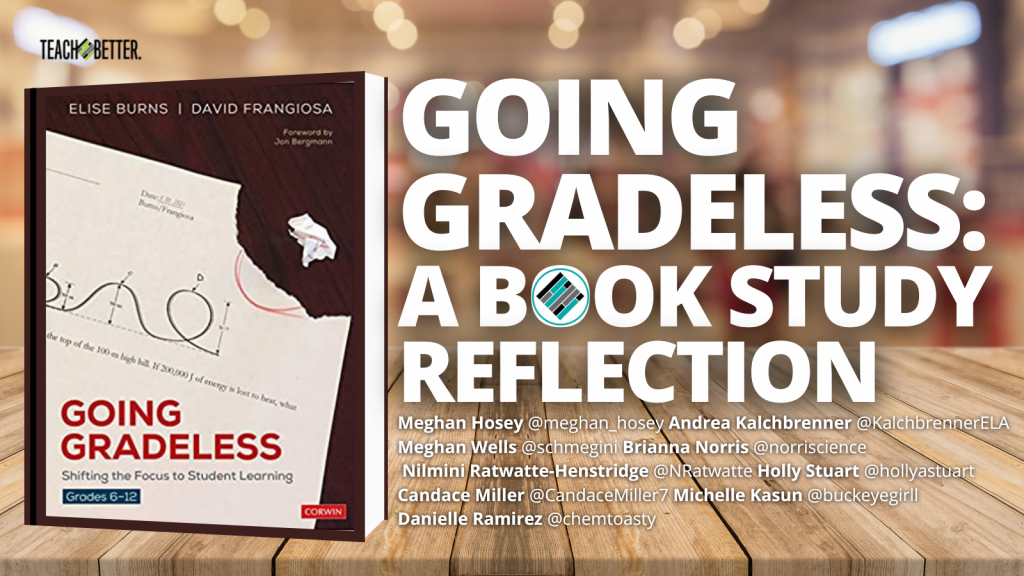Going Gradeless: A Book Study Reflection - Teach Better