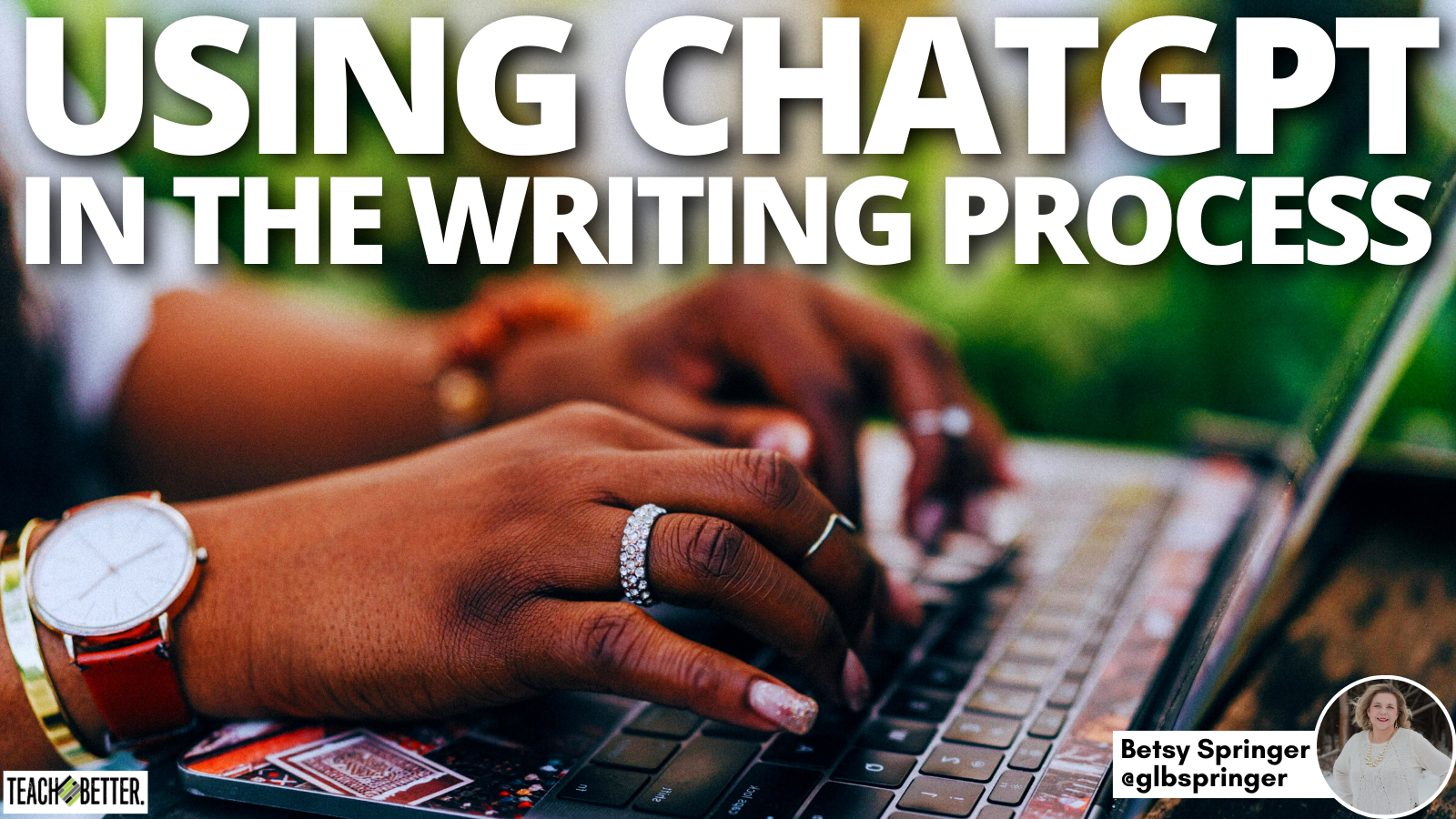 Using ChatGPT in the Writing Process - Teach Better
