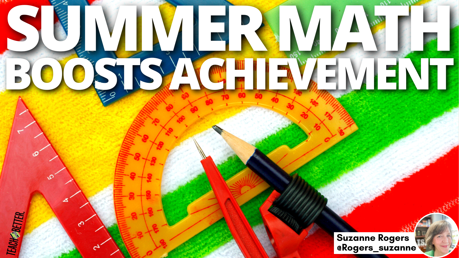 Summer Math Boosts Achievement - Teach Better