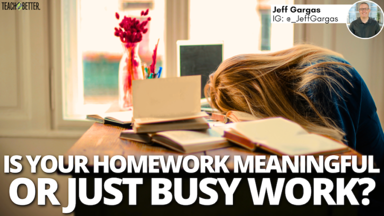 Is Your Homework Meaningful or Just Busy Work? - Teach Better