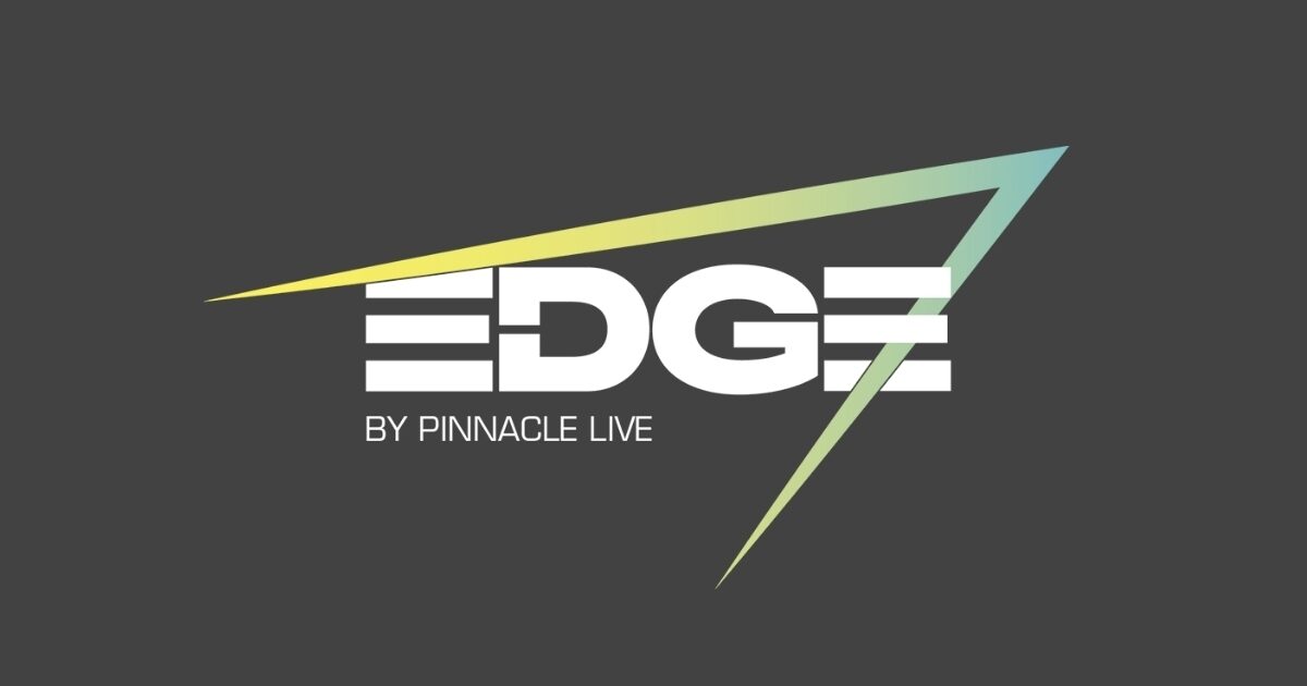 Pinnacle Live | Edge By Pinnacle Live: Pinnacle Live positioned to…