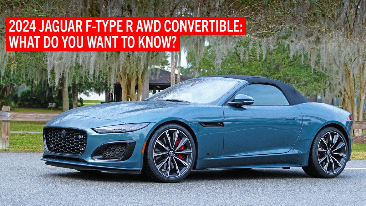 Live thread: One week with a 2024 Jaguar F-Type R AWD Convertible ...