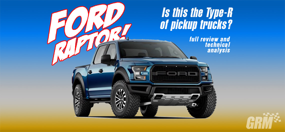 Ford Raptor Video Review | News | Grassroots Motorsports