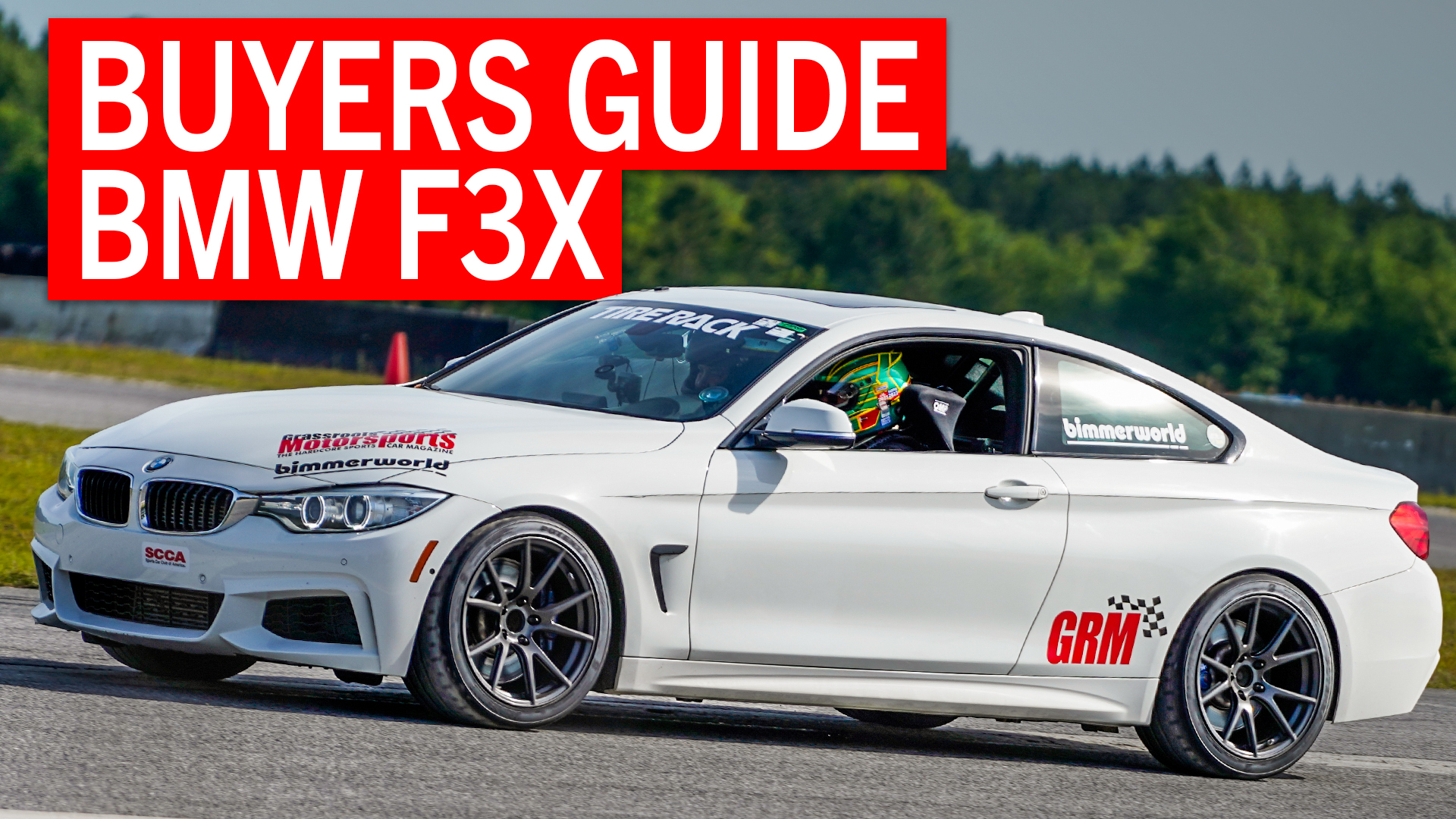 Video: BMW F3X buyer’s guide (2012-2019)| Videos | Grassroots Motorsports