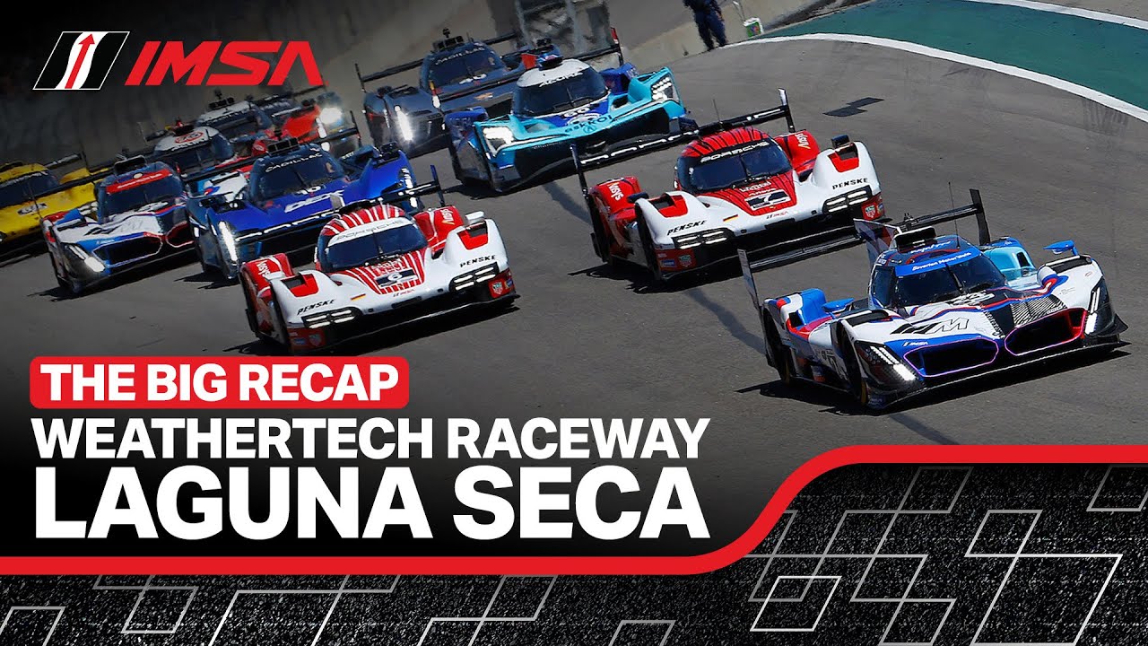 Video: Everything you missed at IMSA’s Laguna Seca race, all in less ...