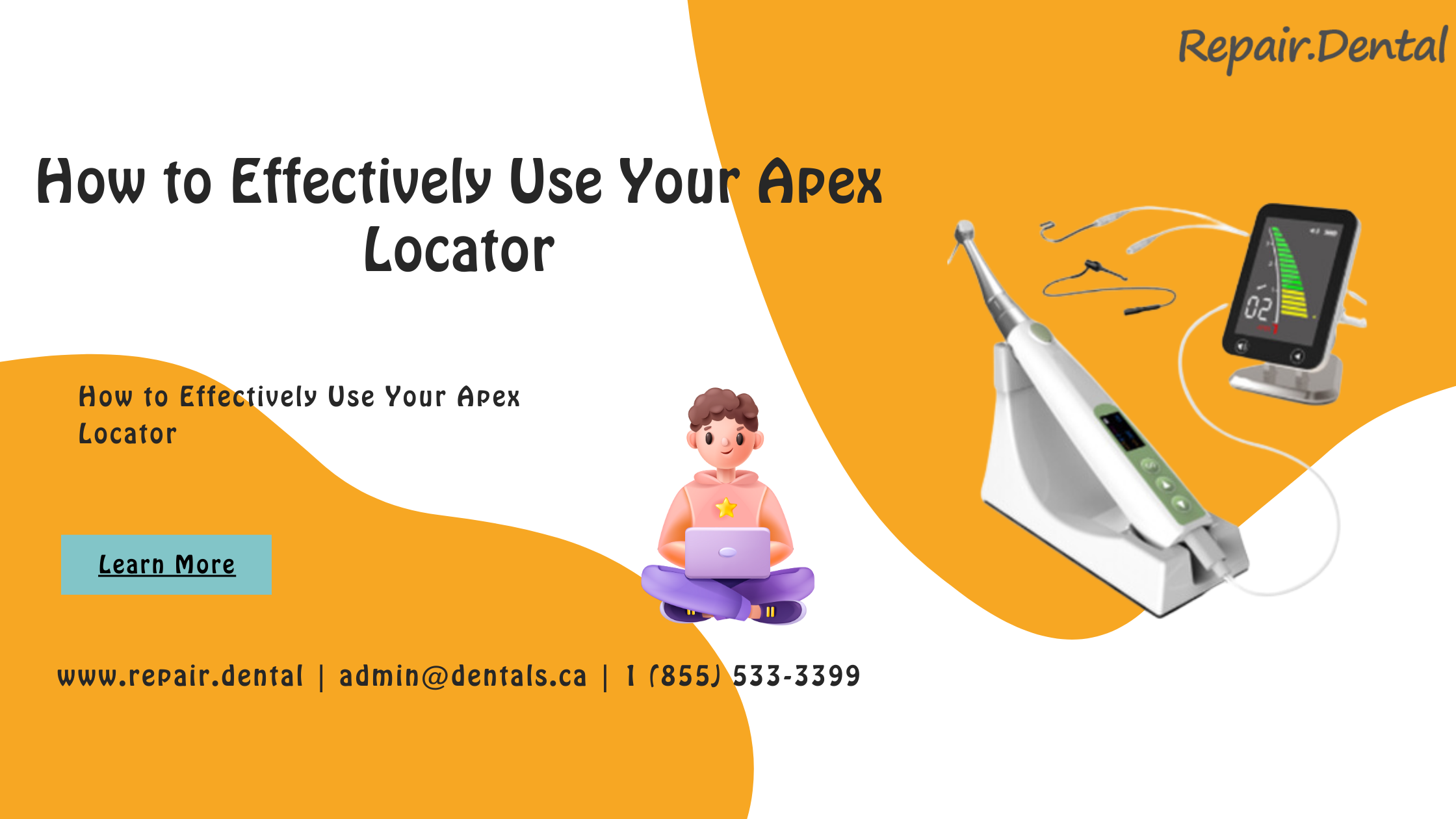 Effective Use of Your Apex Locator | Repair.Dental