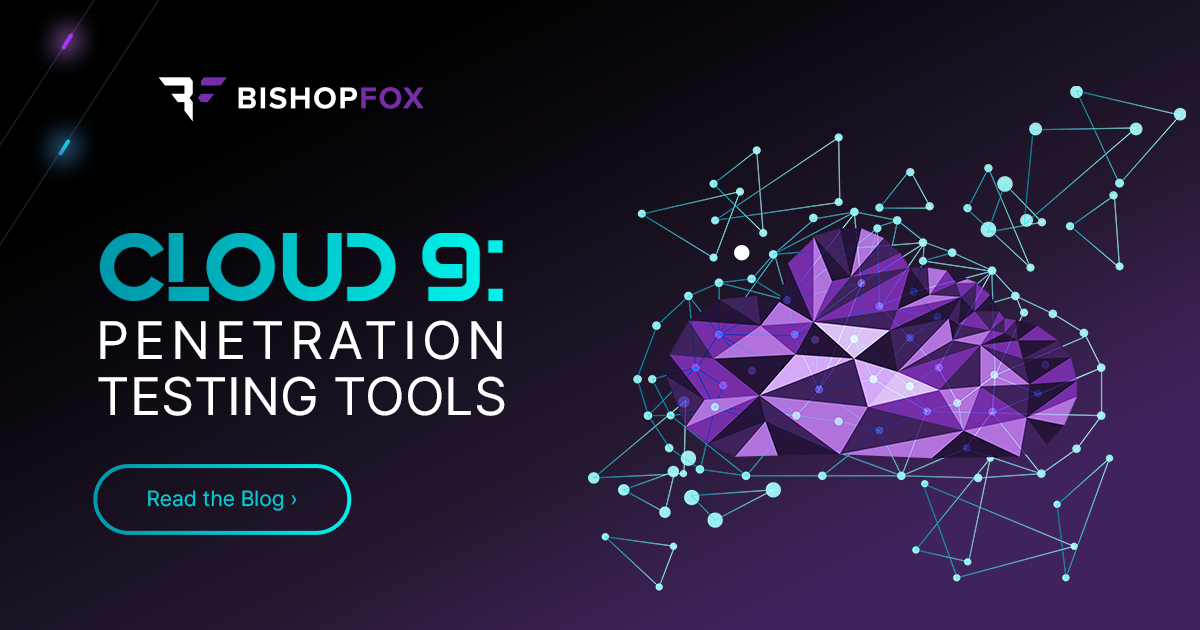 Cloud 9: Top Cloud Penetration Testing Tools | Bishop Fox