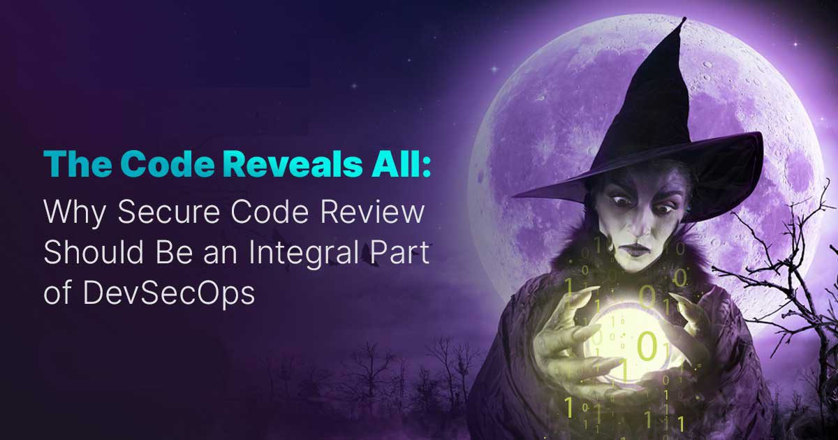 Why Secure Code Review Should be an Integral Part of… | Bishop Fox