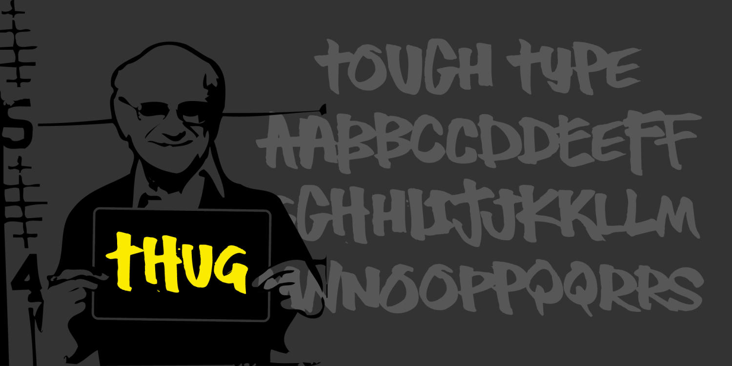 Thug Font Family by Fontalicious | Font Bros