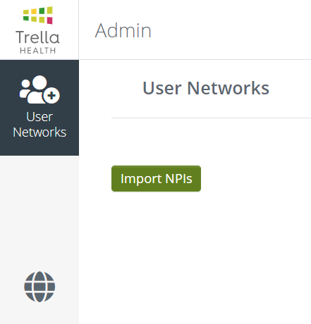 User Networks - Strategy – Common Tools